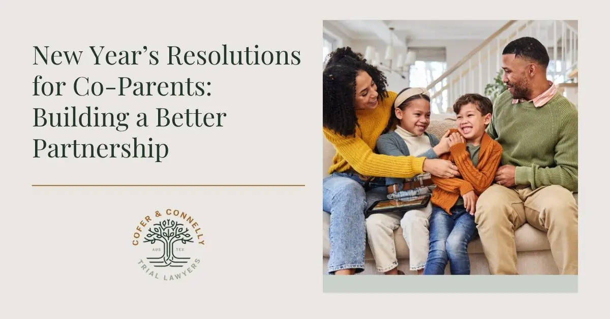 New Year’s Resolutions for Co-Parents: Building a Better Partnership